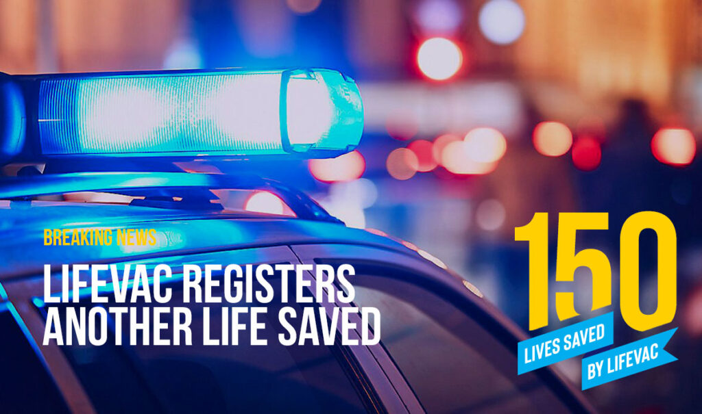 Police Officer Saves Man from Choking with LifeVac – 150th Life Saved ...
